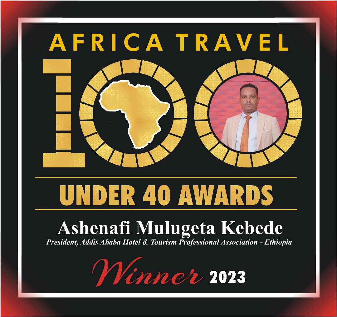 Tourism: Ashenafi Mulugeta Kebede, President, Addis Ababa Hotel ...